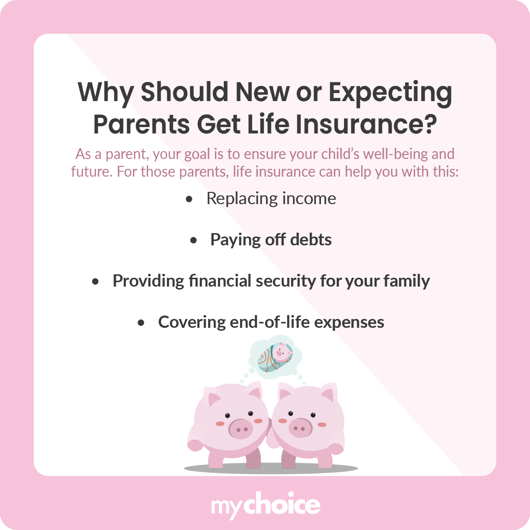 We're Having a Child. Is It Time to Get Life Insurance? | MyChoice